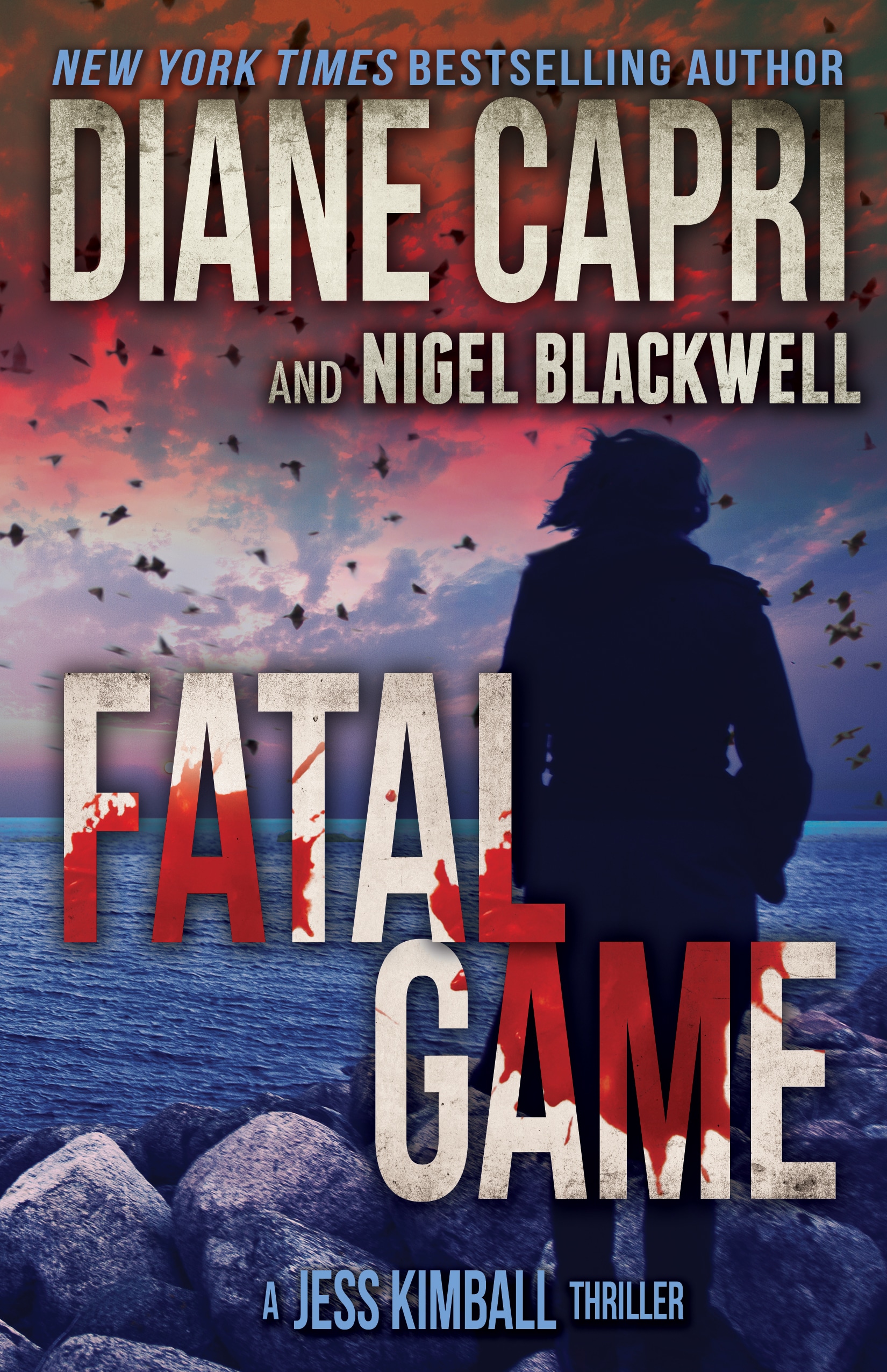 Fatal Game: A Jess Kimball Thriller - Diane Capri - Licensed to Thrill