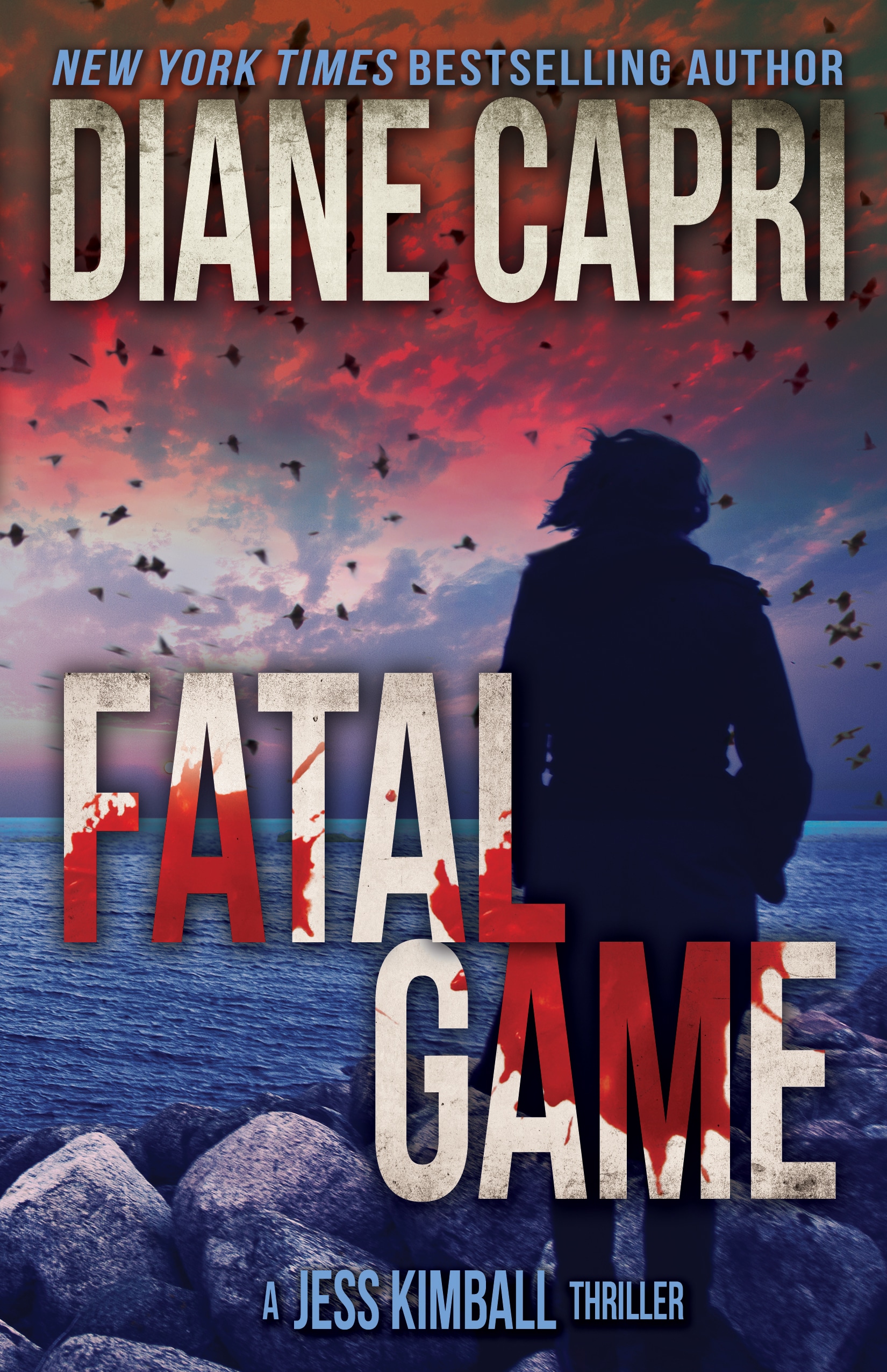 Fatal Game: A Jess Kimball Thriller - Diane Capri - Licensed to Thrill
